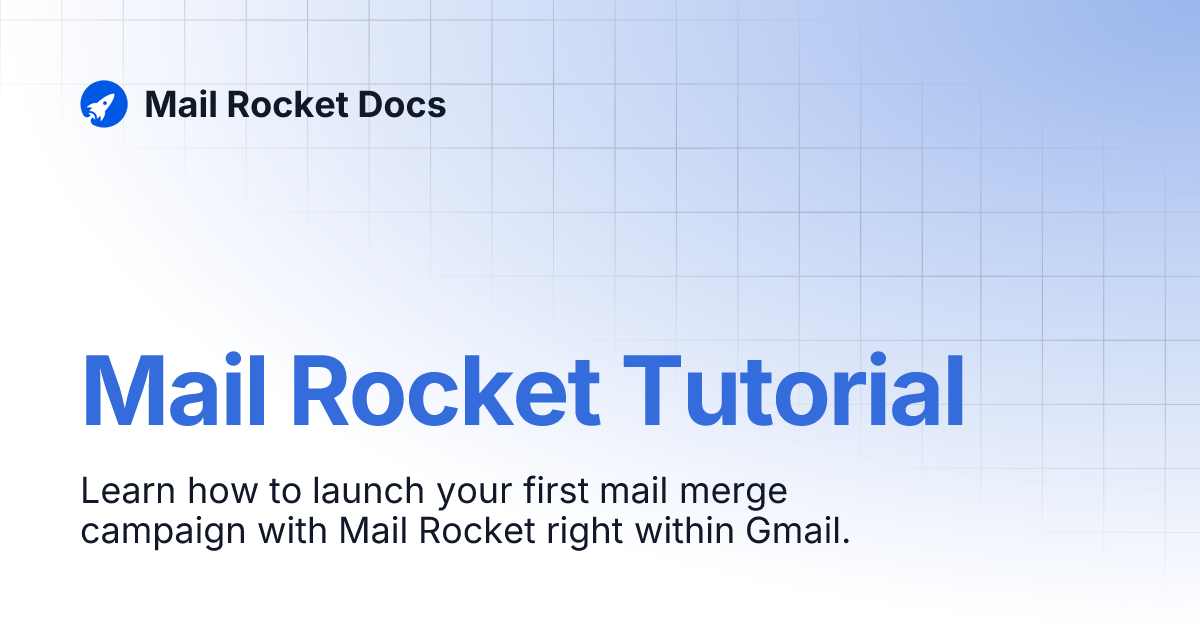 Mail Rocket Tutorial | Mail Rocket Docs
